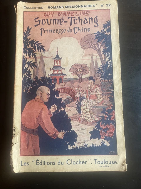 EDITIONS DU CLOCHER: SOUMÉ- TCHANG Princesse de Chine Romans ...