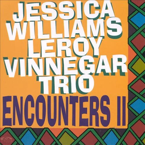 JESSICA WILLIAMS LEROY Vinnegar Trio ENCOUNTERS II disc only NO BOX $10 ...
