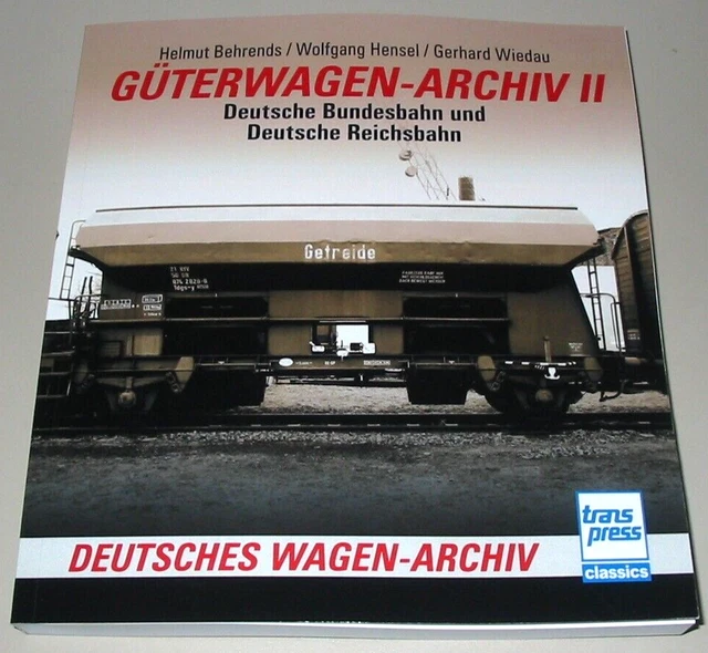 GÜTERWAGEN ARCHIV II Deutsche Bundesbahn Reichsbahn Deutsches Wagen ...