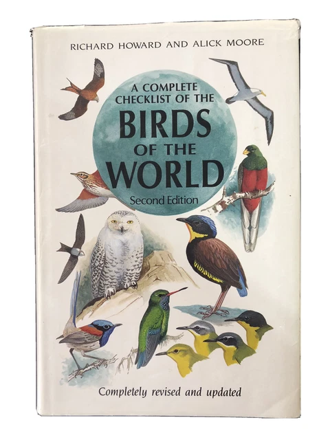A COMPLETE CHECKLIST of the Birds of the World by Richard Howard, Alick ...