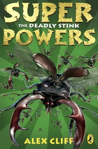 SUPERPOWERS: THE DEADLY Stink by Cliff, Alex 0141321350 FREE Shipping ...