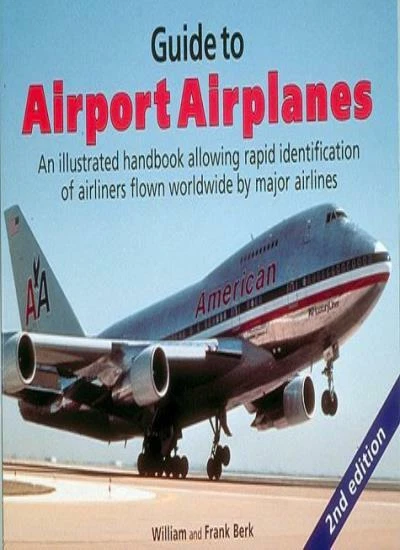 GUIDE TO AIRPORT Airplanes,William Berk, Frank Berk £2.30 - PicClick UK