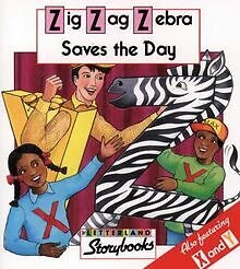 ZIG-ZAG ZEBRA SAVES the Day (Letterland Storybooks) de Las... | Livre ...