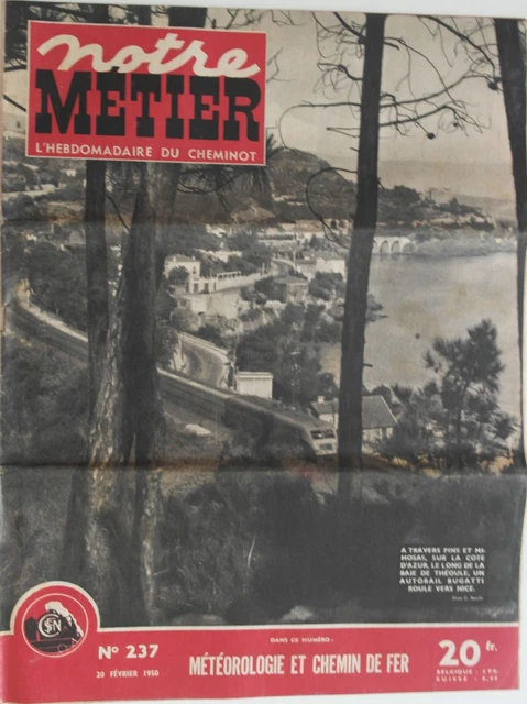 NOTRE MÉTIER L'HEBDO du Cheminot n°237- 1950 Météorologie & Chemin de Fer EUR 5,00 - PicClick FR