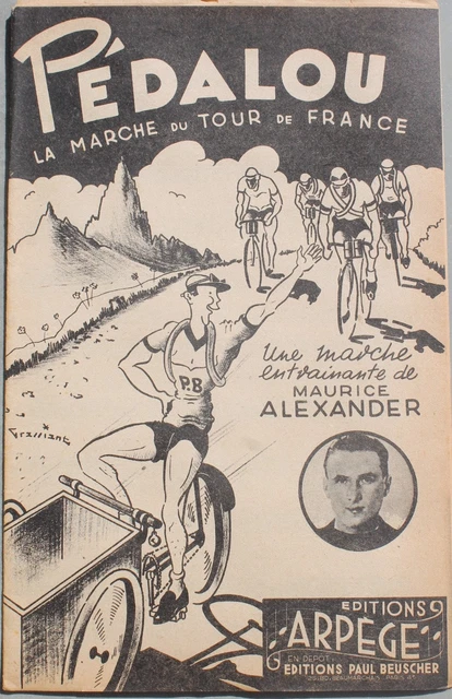 PARTITION ANCIENNE: PEDALOU-LA MARCHE DU TOUR DE FRANCE Musique ...