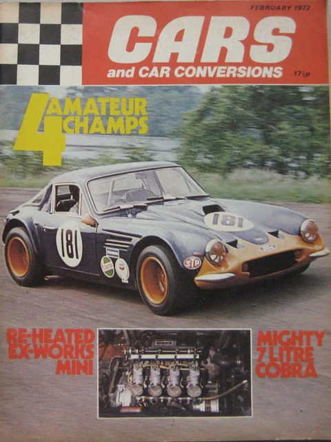 CARS AND CAR Conversions magazine February 1972 featuring AC Cobra ...