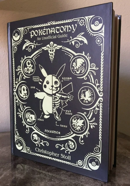 POKENATOMY UNOFFICIAL POKEMON Anatomy Guide Book Chris Stoll Hardcover ...
