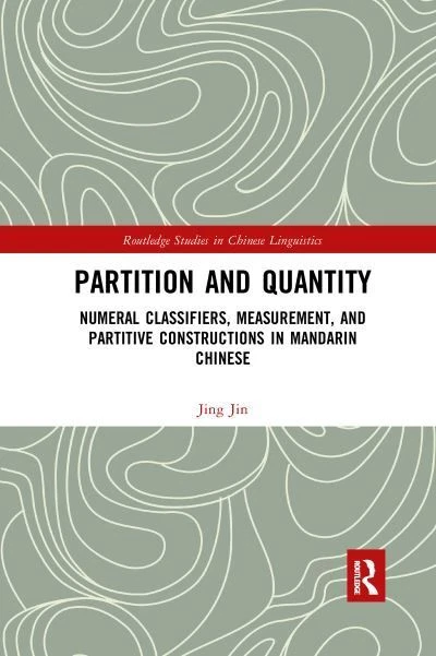 Partition And Quantity Numeral Classifiers Measurement And Partitiv