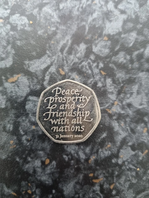 VERY RARE (BREXIT) 50p Coin Peace Prosperity And Friendship Circulated ...