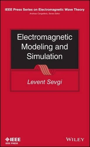 LEVENT SEVGI ELECTROMAGNETIC Modeling and Simulation (Relié) EUR 190,32 - PicClick FR
