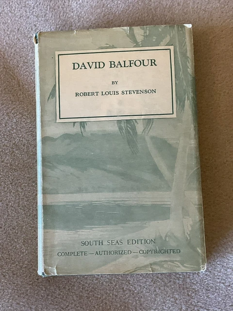 1925 DAVID BALFOUR Robert Louis Stevenson édition mers du Sud volume XXII EUR 4,64 - PicClick FR