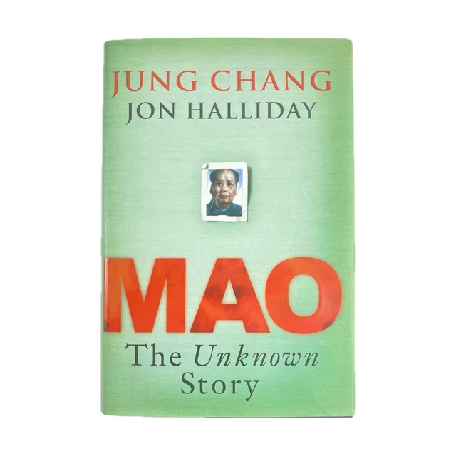 MAO THE UNKNOWN Story Jon Halliday Jung Chang Hardcover 2005 China ...