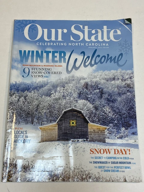 OUR STATE NORTH Carolina Magazine Winter Welcome Snow Cream Jan 2022 ...
