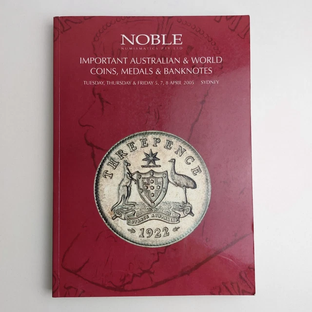 NOBLE IMPORTANT AUSTRALIAN & World Coins Medals & Banknotes Paperback ...