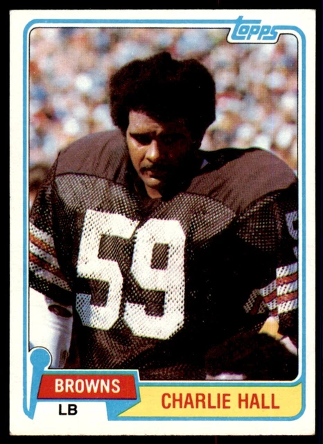 1981 TOPPS NFL Charlie Hall. Cleveland Browns #89 EUR 2,06 - PicClick FR