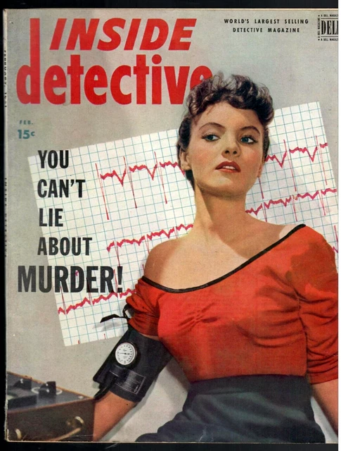INSIDE DETECTIVE TRUE Crime Magazine Feb. 1951, "Murder In The Side ...