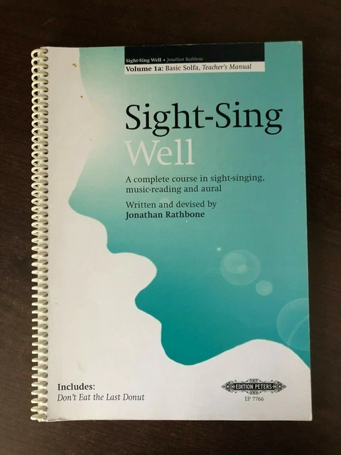 SIGHT-SING WELL - VOL. 1A by JONATHAN RAHTBONE - EDITION PETERS - P/B ...