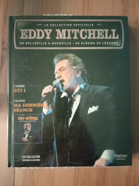 EDDY MITCHELL 2011 Ma Dernière Séance - Collection Officielle CD + LIVRE - NEUF EUR 9,90 ...