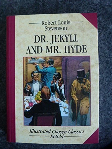 DR JEKYLL AND Mr Hyde (Chosen Classics) by Stevenson, Robert Louis ...