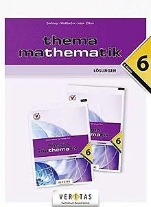 THEMA MATHEMATIK 6 NEU. Lösungen de Dorfmayr, Anita, ... | Livre | état très bon EUR 11,19 ...