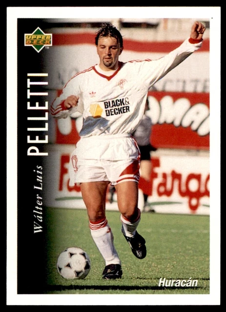 UPPER DECK FUTBOL Argentino 95 Walter Luis Pelletti Huracan No. 135 £1. ...