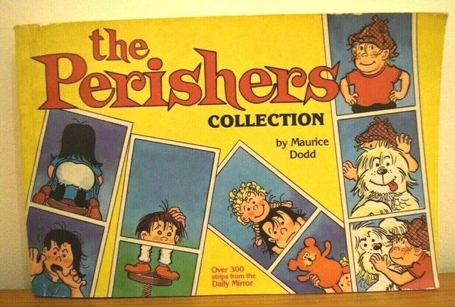 THE PERISHERS COLLECTION Maurice Dodd & Dennis Collins 1990 Very Good ...