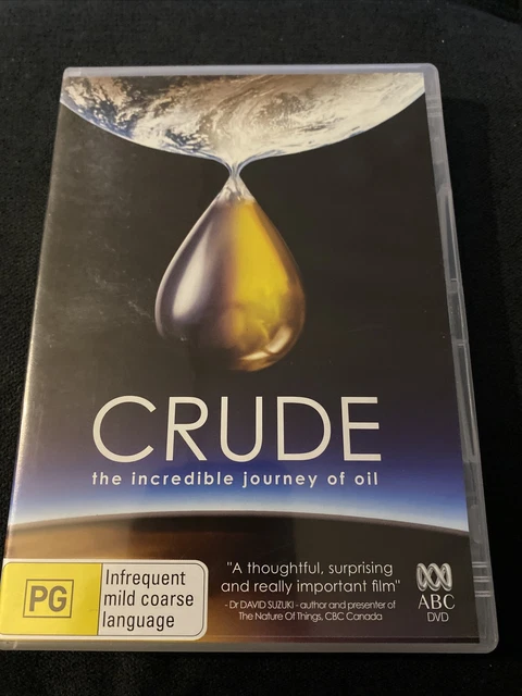 CRUDE THE INCREDIBLE Journey of Oil DVD R4 ABC Australia EUR 4,36 - PicClick IT