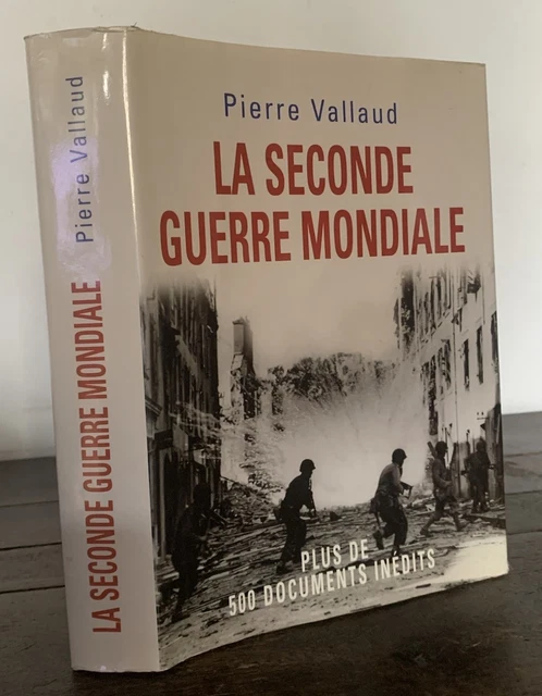 PIERRE VALLAUD LA SECONDE GUERRE MONDIALE France loisirs 2002 EUR 5,00 ...