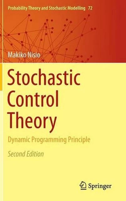 Stochastic Control Theory Dynamic Programming Principle By Makiko