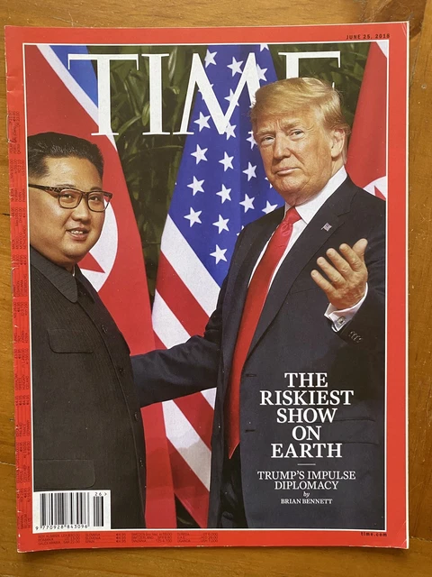 TIME MAGAZINE 2018 The Riskiest Show On Earth Trump US Kim Jong Un ...
