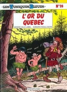 DUPUIS DUPUIS DUPUIS Dupuis Dupuis Les Tuniques Bleues L'or Du Québec ...
