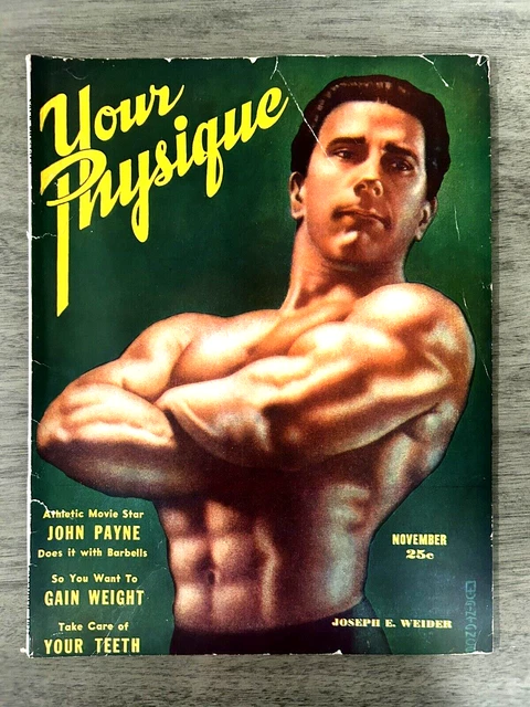 VTG-YOUR PHYSIQUE: BODYBUILDING Magazine November 1947 Joe Weider on ...