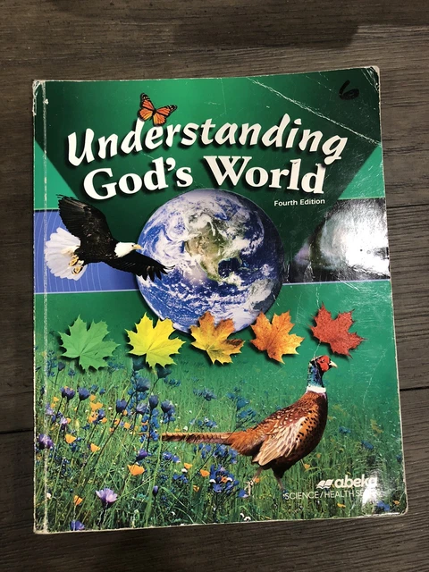 ABEKA UNDERSTANDING GOD'S World Grade 4 Fourth Edition Student Textbook ...