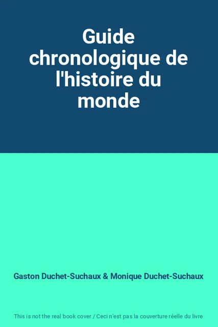 GUIDE CHRONOLOGIQUE DE l'histoire du monde EUR 3,99 - PicClick FR