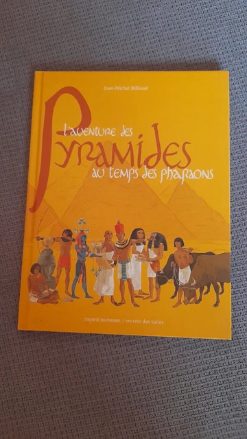 L'AVENTURE DES PYRAMIDES au temps des pharaons - Jean-Michel Billioud EUR 6,99 - PicClick FR