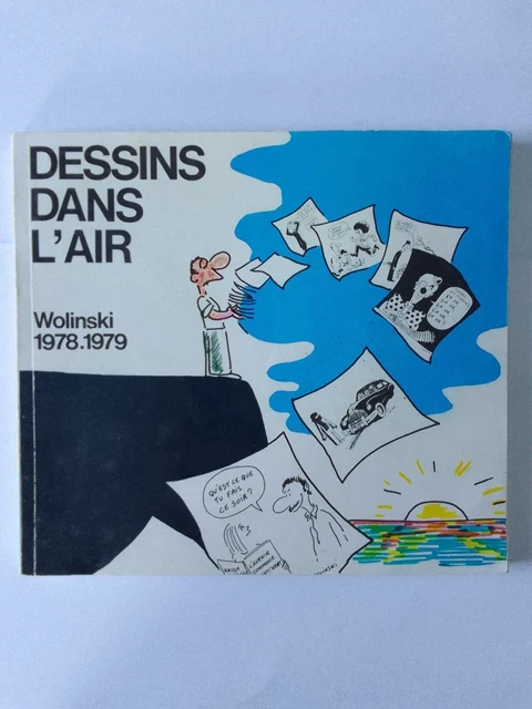 DESSINS DANS L'AIR WOLINSKI eo 1979 dessin dédicacé WOLINSKI + dédicace ...