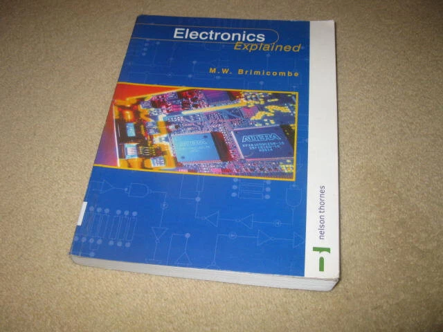 ELECTRONICS EXPLAINED TEXTBOOK Book M.W.Brimicombe BTEC A Level College ...