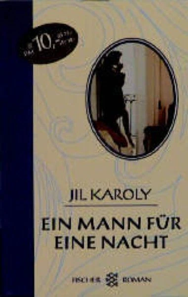 EIN MANN FÜR eine Nacht: Roman Karoly, Jil: 457013 EUR 7,18 - PicClick FR