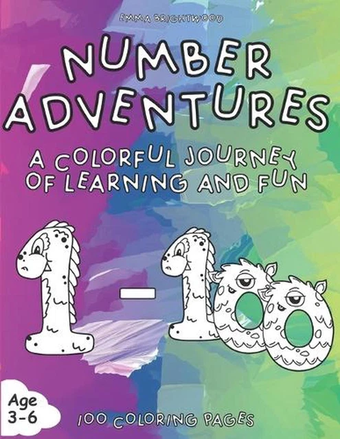 NUMBER ADVENTURES: A Coloring Book for Preschoolers by Emma Brightwood ...