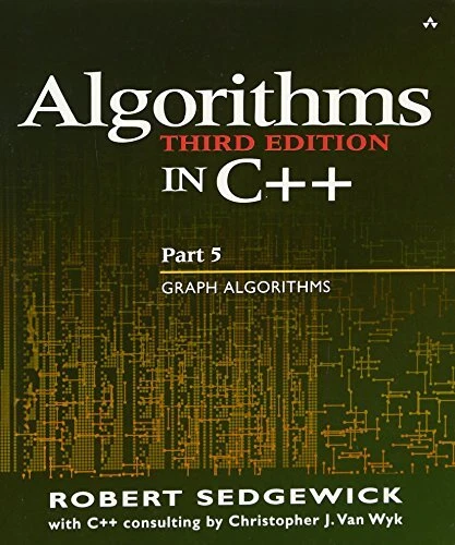 ALGORITHMS IN C++ PART 5: GRAPH ALGORITHMS (3RD EDITION) By Robert ...