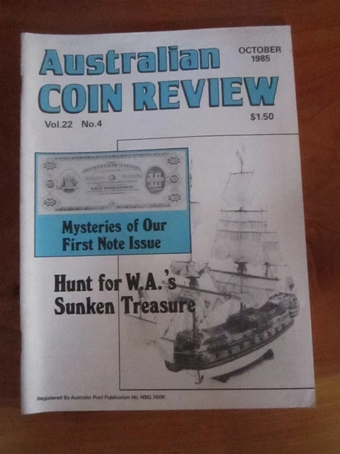 MAGAZINE AUSTRALIAN COIN Review October 1985 Vol. 22 No. 4 *Great* Must ...