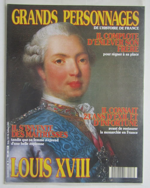GRANDS PERSONNAGES DE l'histoire de France - Louis XVlll EUR 3,00 ...
