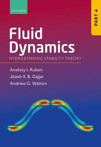 FLUID DYNAMICS: PART 4: Hydrodynamic Stability Theory by Ruban, Prof Anatoly EUR 92,51 - PicClick DE