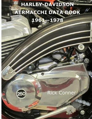 RICK CONNER HARLEY-DAVIDSON Aermacchi Data Book 1961-1978 (Poche) EUR ...