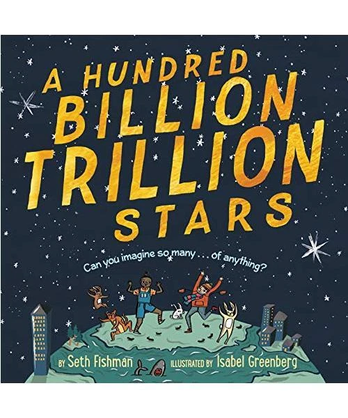 A HUNDRED BILLION Trillion Stars, Seth Fishman EUR 10,91 - PicClick FR
