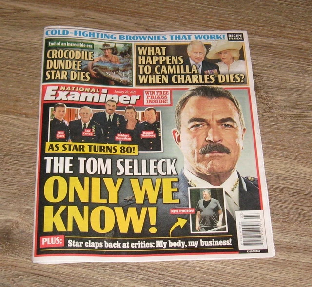 NATIONAL ENQUIRER 2025 magazn TOM SELLECK Teri Hatcher PAUL HOGAN Neal ...