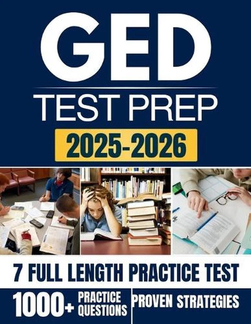 GED TEST PREP 2025-2026: A Complete Study Companion to Help You Achieve ...
