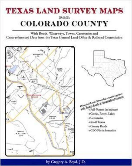TEXAS LAND SURVEY Maps for Colorado County : With Roads, Railways ...