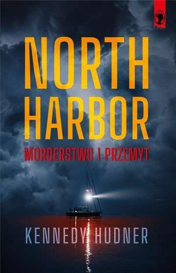 NORTH HARBOR MORDERSTWO i przemyt & KENNEDY HUDNER EUR 11,47 - PicClick FR