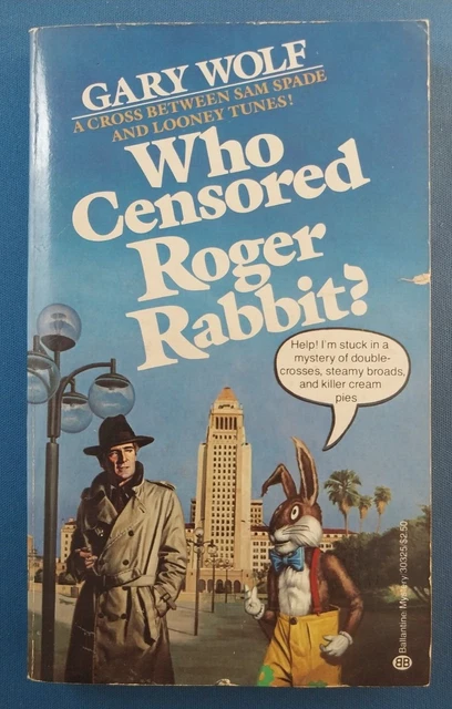 WHO CENSORED ROGER RABBIT Gary Wolf Ballantine Books 1982 1st Paperback ...